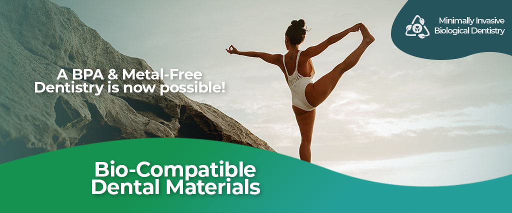 Biocompatible Materials - Costa Rican BioDental